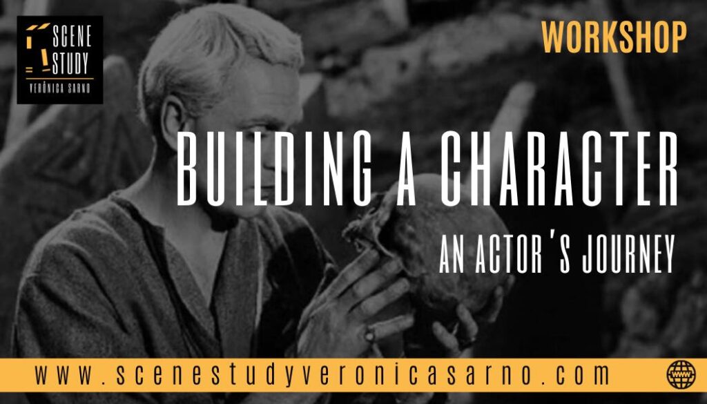 "Building a Character" Workshop - Scene Study Verônica Sarno